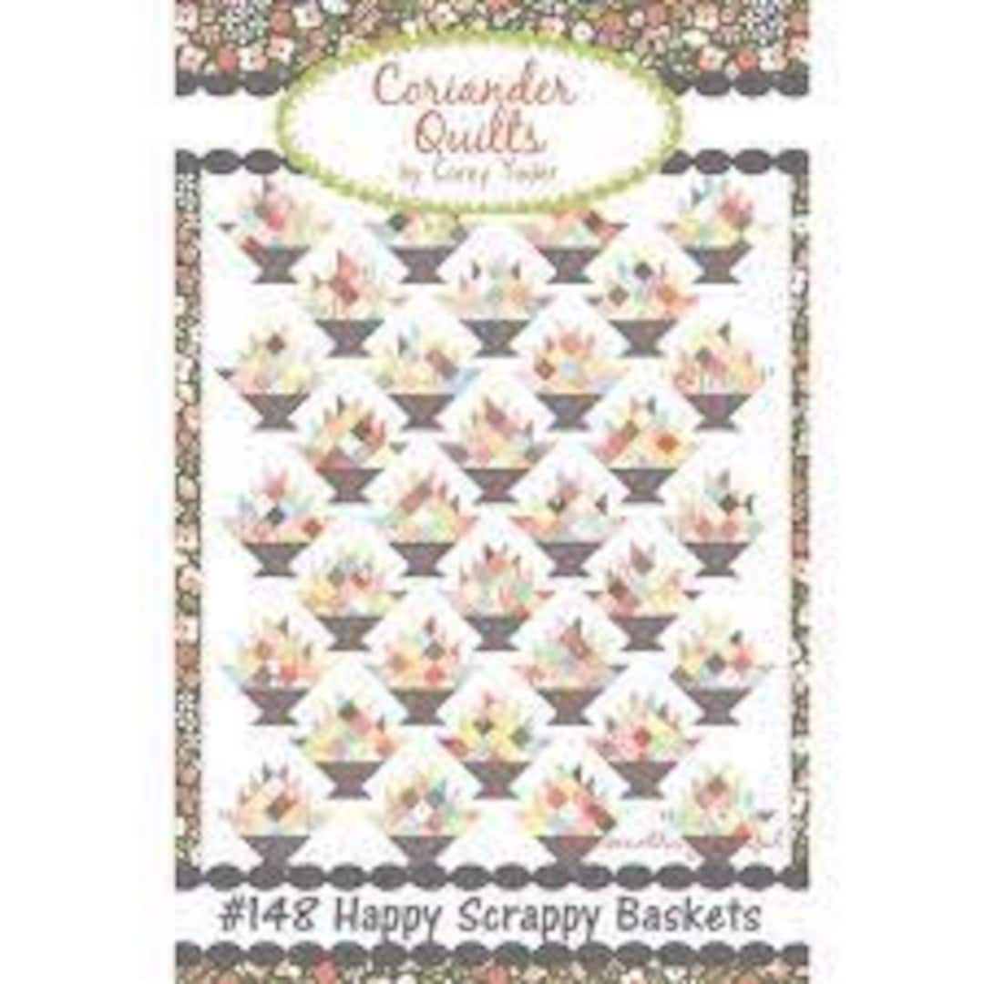 Happy Scrappy Baskets - Quilt Pattern - Layer Cake Friendly - Corey Yoder - Coriander Quilts ...