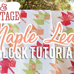 Farmhouse II Maple Leaf Quilt Kit (63"x 81") Fig Tree - Fat Quarter ...