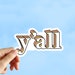 Yall Sticker Colorful Sticker Yee Haw Sticker Funny - Etsy