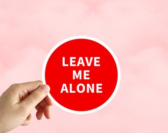 Leave Me Alone - Etsy