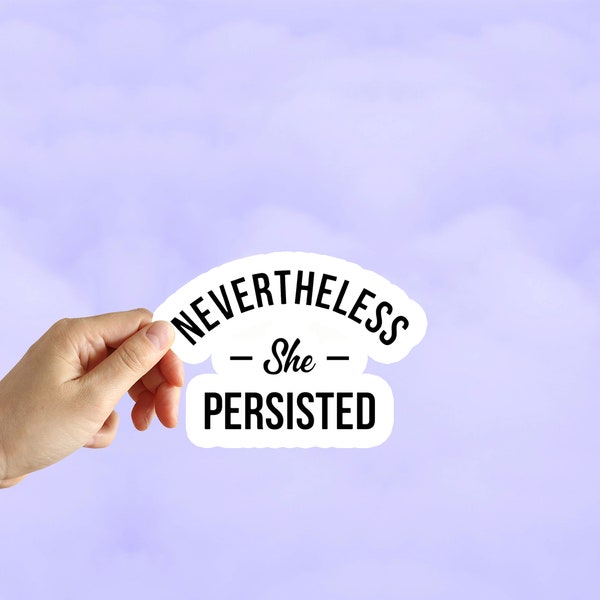Nevertheless She Persisted - Etsy