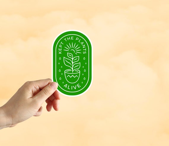 Keep The Plants Alive Sticker Plant Mom Sticker Funny | Etsy