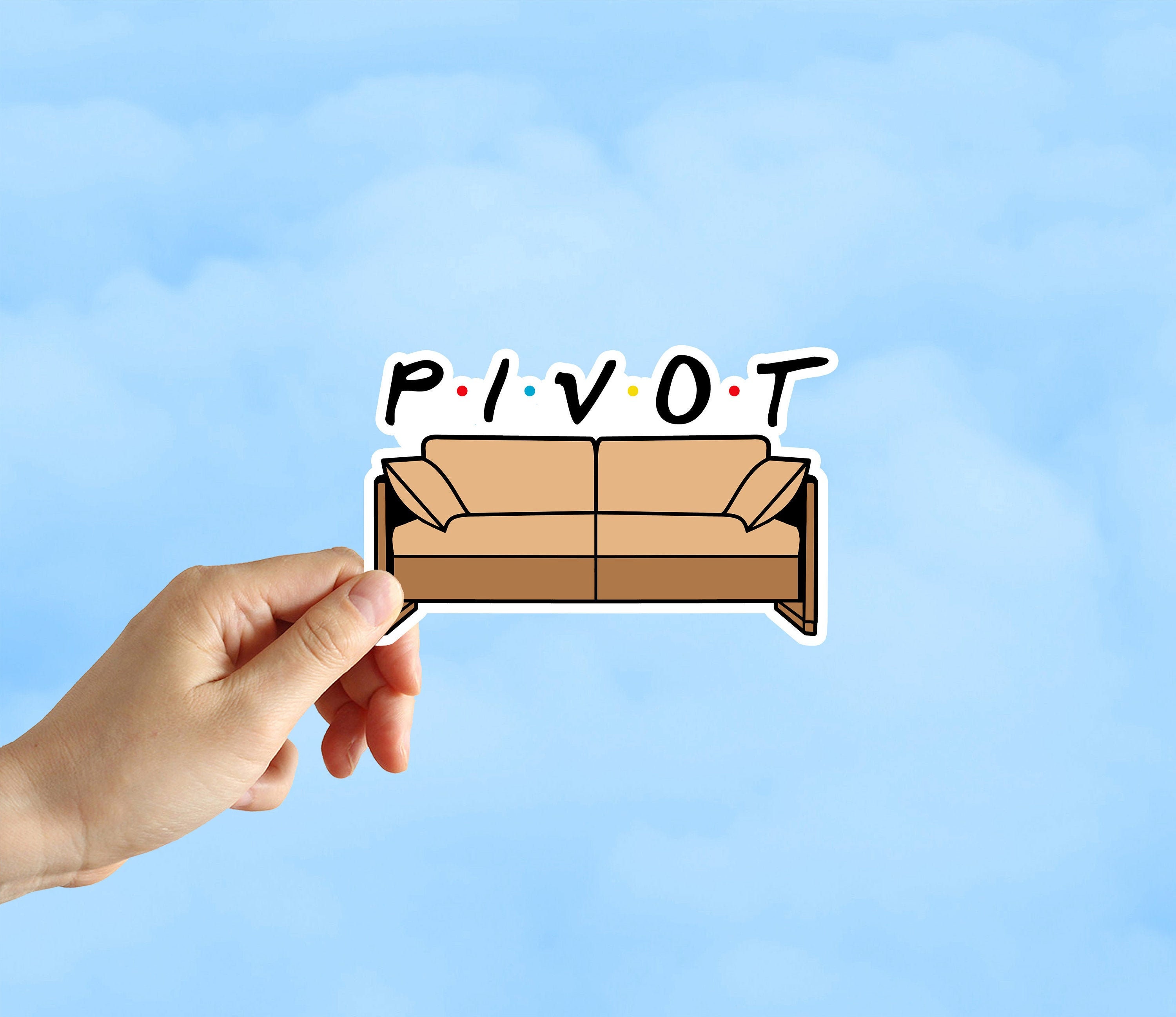 Pivot Sticker Friends Sticker Water Bottle Stickers Laptop - Etsy