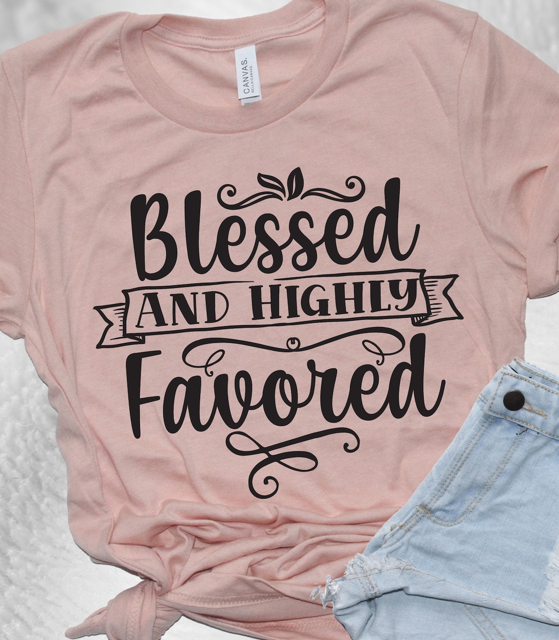 Blessed And Highly Favored SVG-Faith svg-svg-Quote svg | Etsy