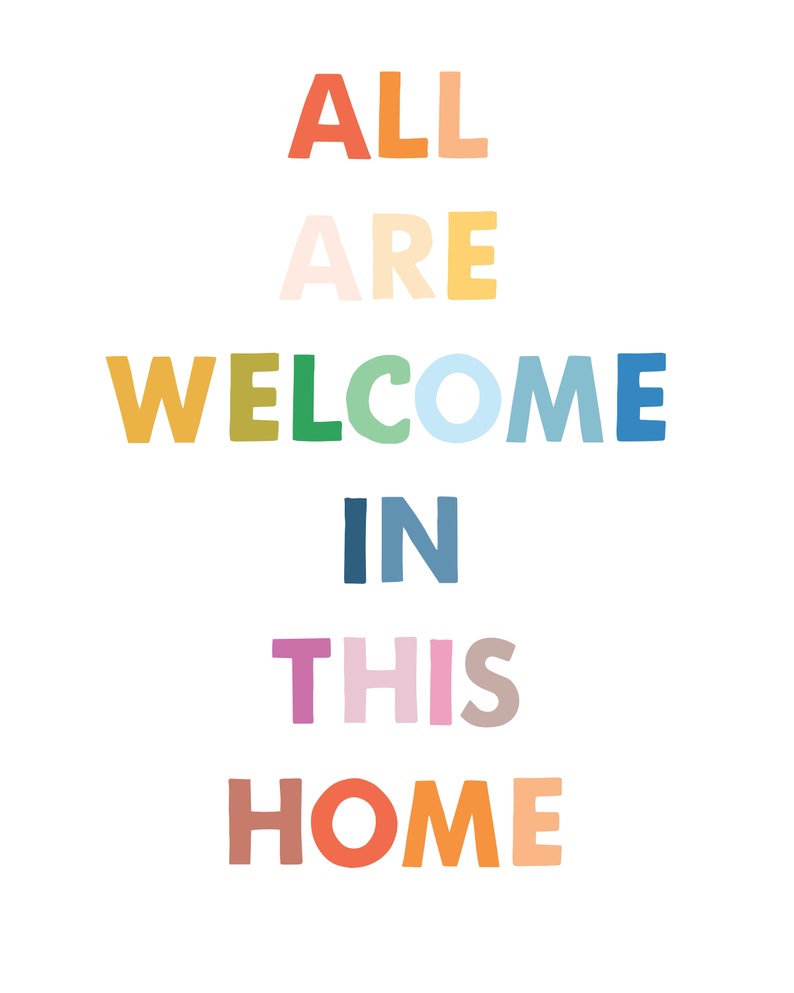 All Are Welcome Here, All Are Welcome in This Home, Printable Wall Art ...