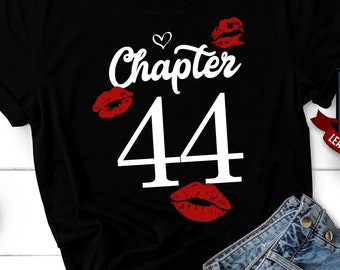 Chapter 44 Birthday Shirt - Etsy