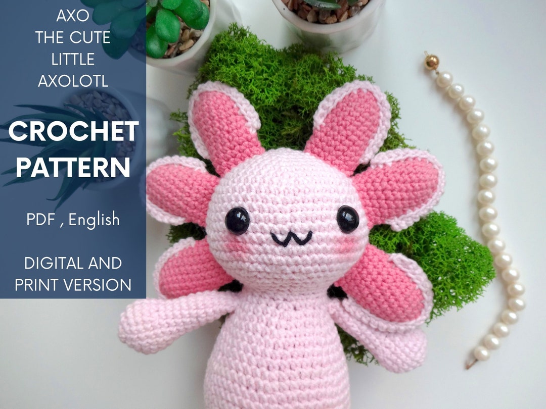 PDF Crochet Pattern | Axo the Cute Little Axolotl | Amigurumi - Etsy