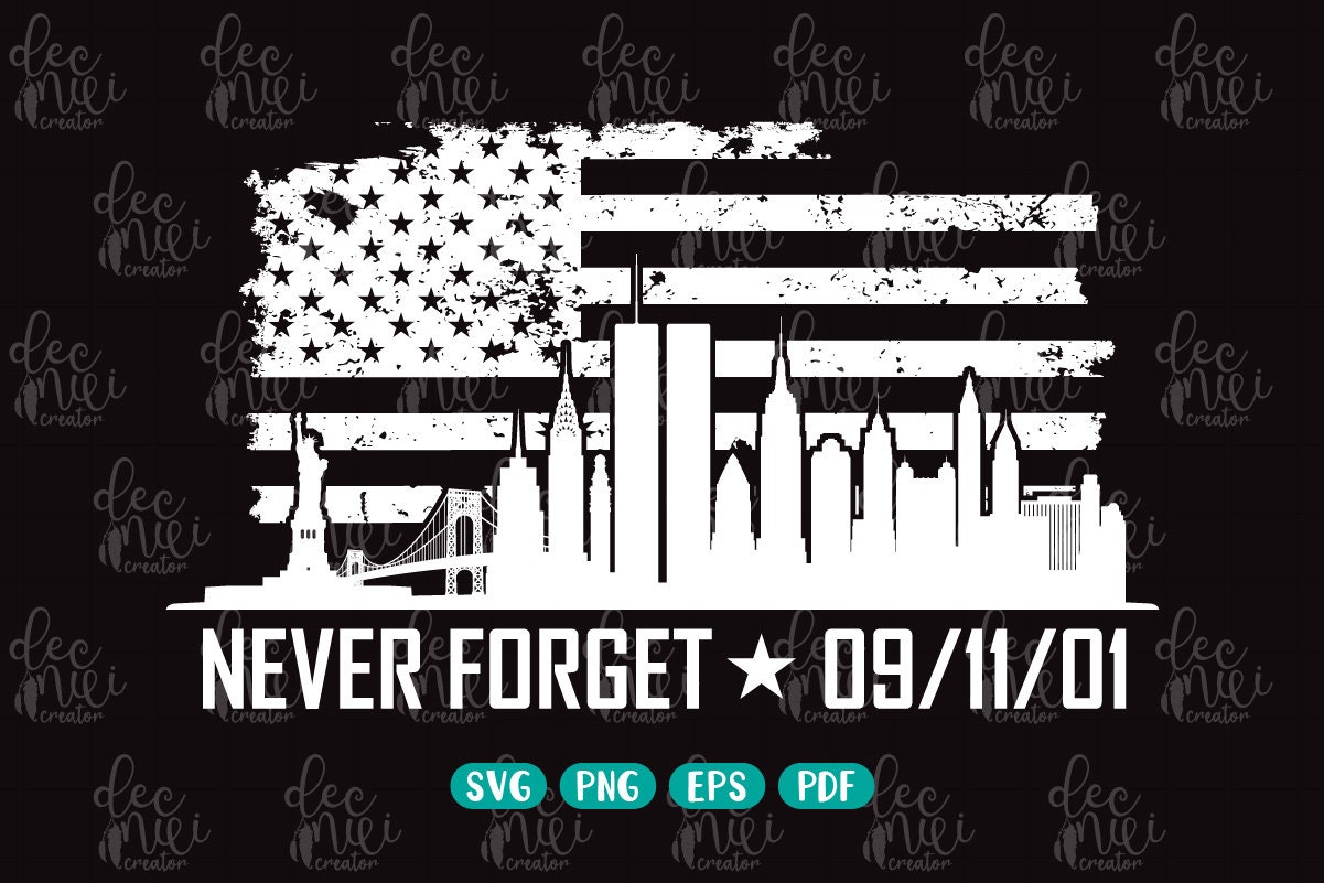 Never Forget 9/11 SVG: World Trade Center, Patriot Day (digital ...