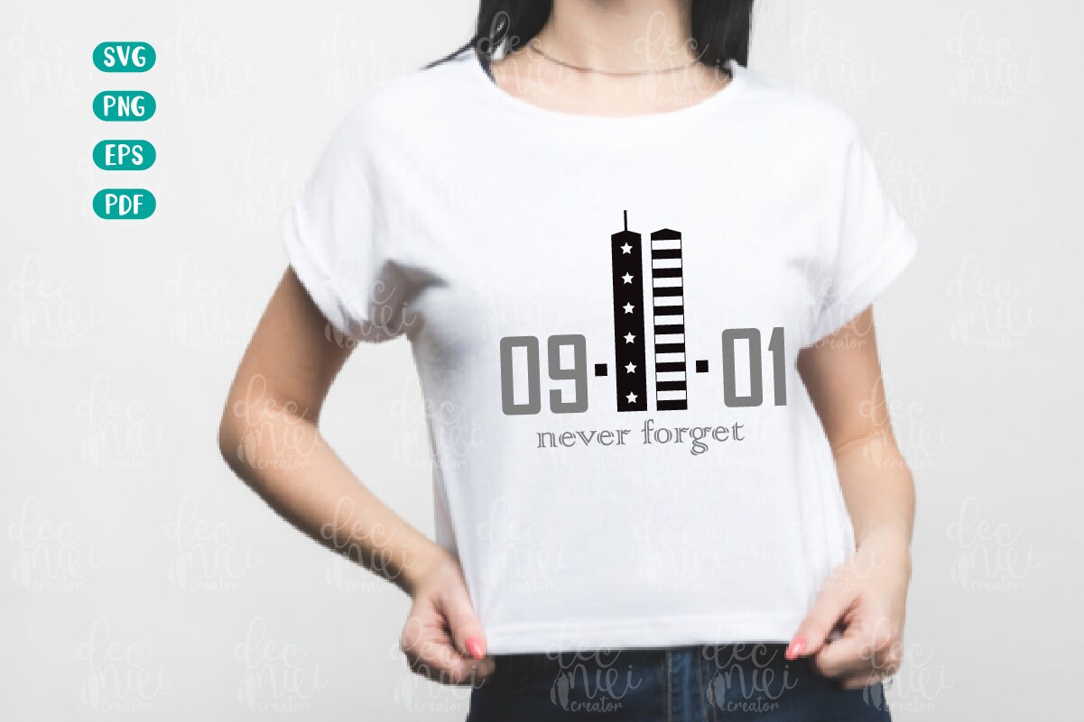 911 svg September 11 svg Never forget 911 911 Memorial | Etsy