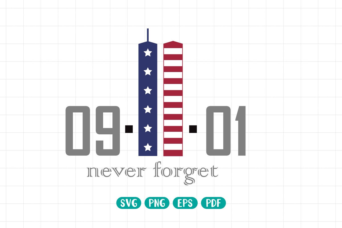 911 svg September 11 svg Never forget 911 911 Memorial | Etsy