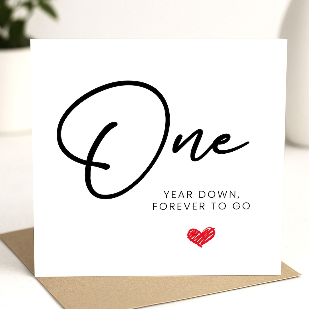First Anniversary Card, 'one Year Down, Forever to Go' - Paper ...