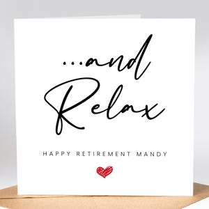 Personalised Happy Retirement Card, Retire and Relax, Leaving Card ...