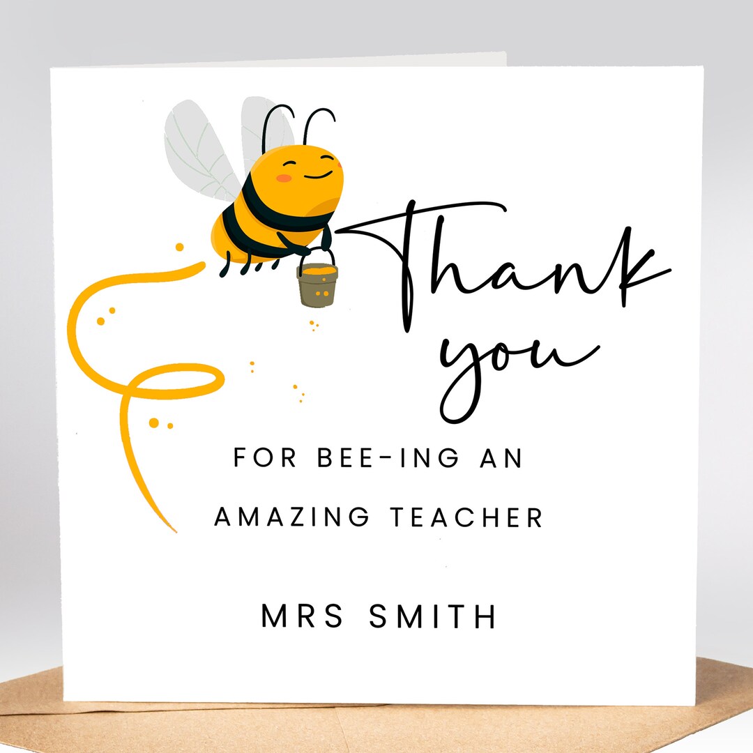 Personalised Teacher Thank You Card Thank You for Bee-ing an Amazing ...