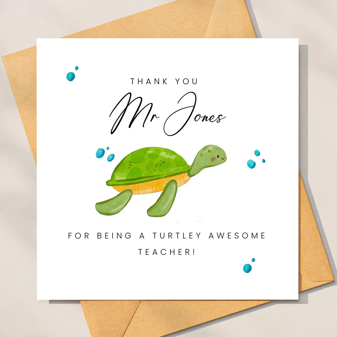 Thank You for Being a Turtley Awesome Teacher, Personalised Teacher ...