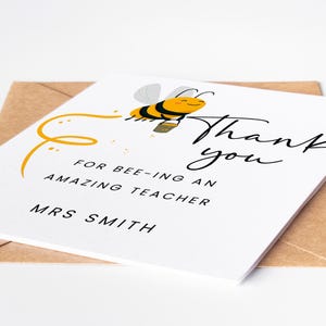 Personalised Teacher Thank You Card - Thank You for Bee-ing an Amazing ...