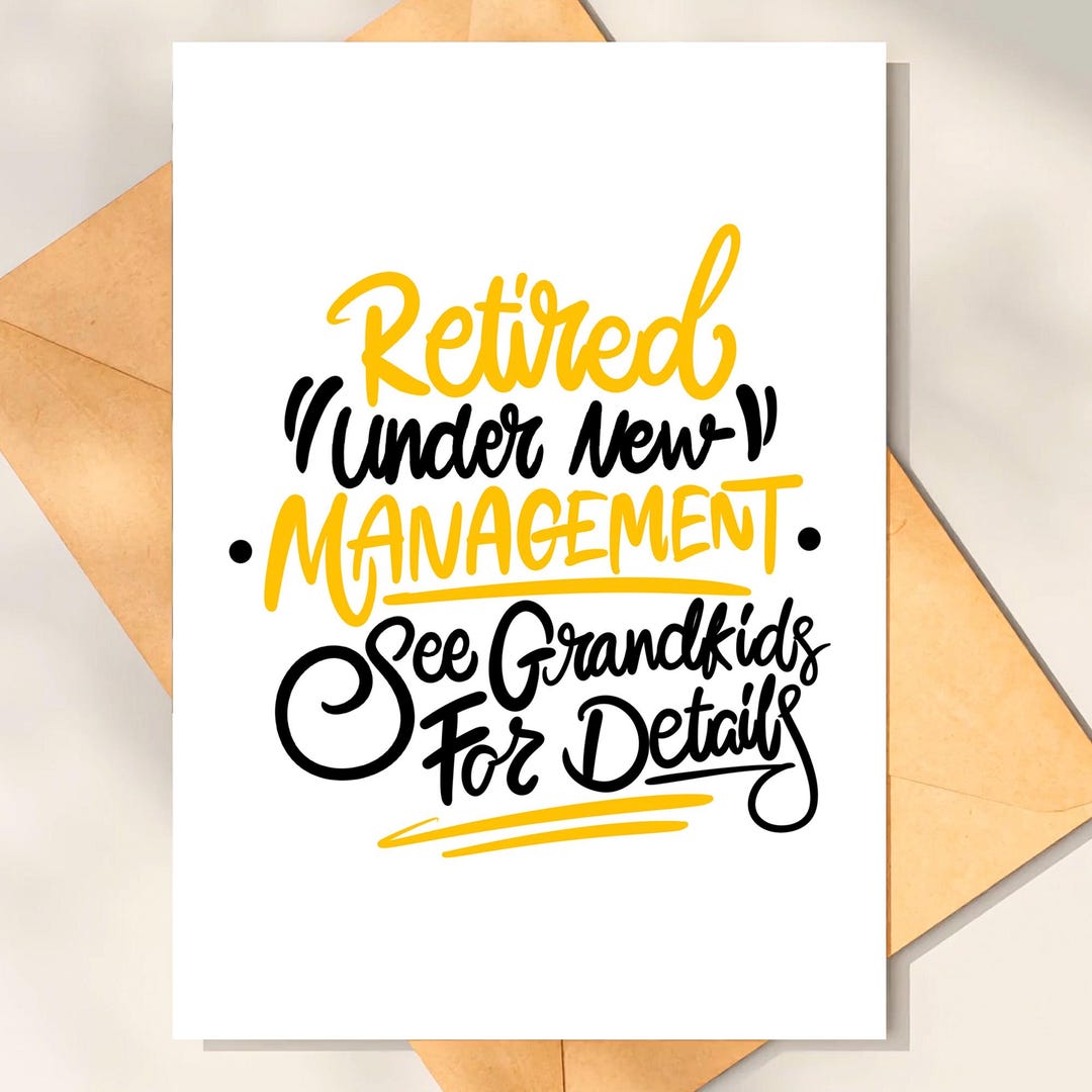 Retirement Under New Management Card, Retire and Relax, Leaving Card ...