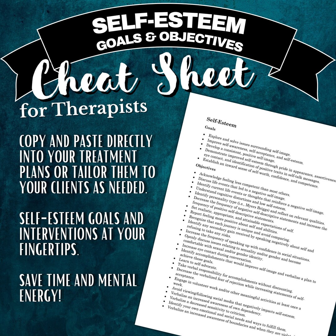 Self-esteem Therapy Goals Cheat Sheet Copy and Paste Goals & Objectives ...