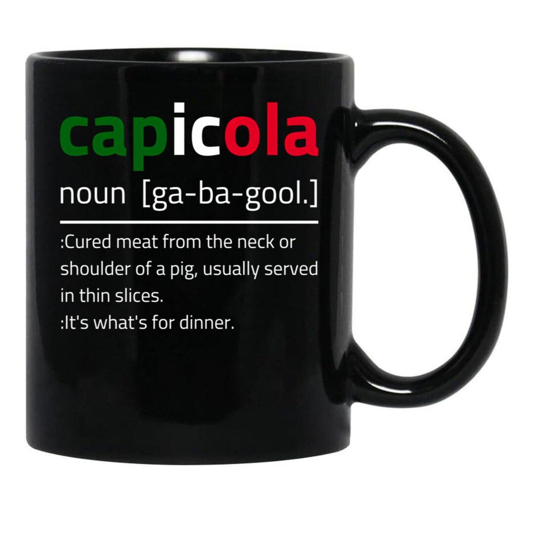 Capicola Gabagool Flag Description Black Coffee Mug, Gift Coffee Mug - Etsy
