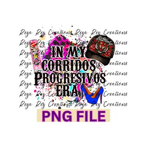 In My Corridos Progresivos Era SVG PNG JPEG Instant Download, Corridos ...