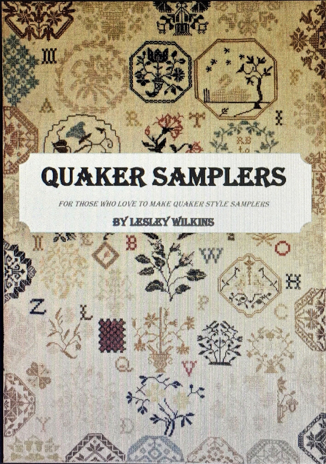 NEW BOOK Quaker Samplers in Cross Stitch PDF Book Uses the Beautiful ...