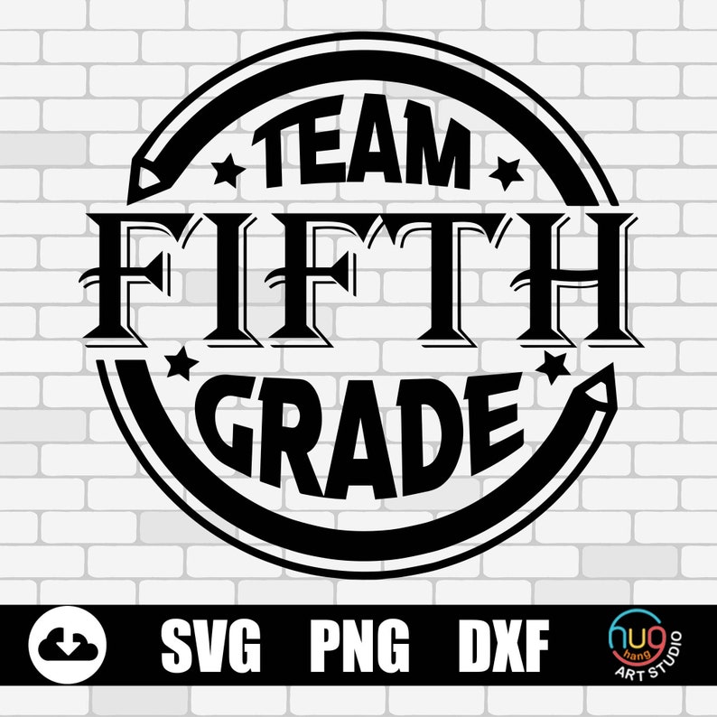Team Fifth Grade Svg 5th Grade Squad Svg First Day of School - Etsy