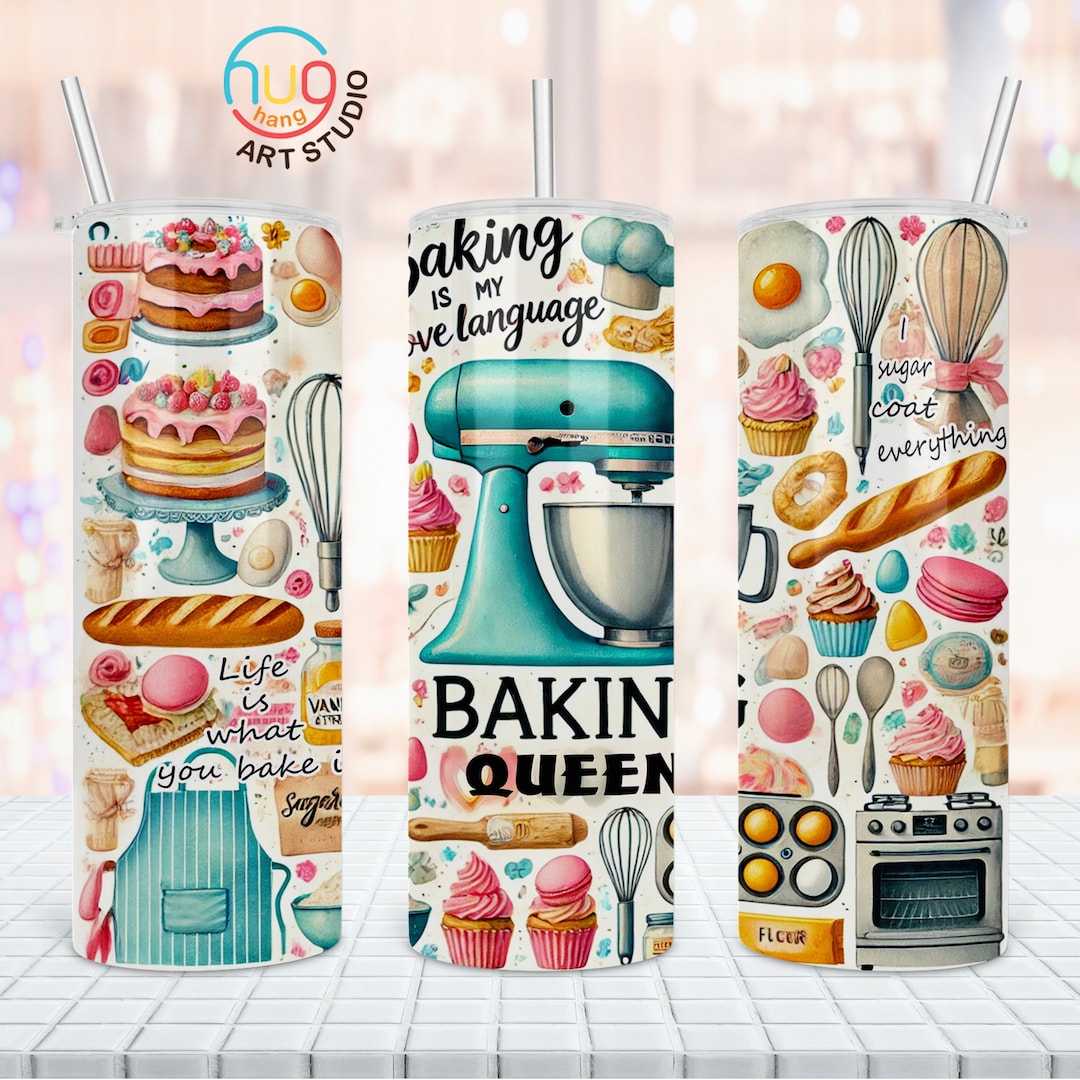 Baking 20 Oz Skinny Tumbler Design , Queen of the Kitchen Tumbler, Cute ...