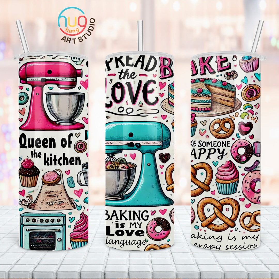 Baking 20 Oz Skinny Tumbler Design , Queen of the Kitchen Tumbler ...