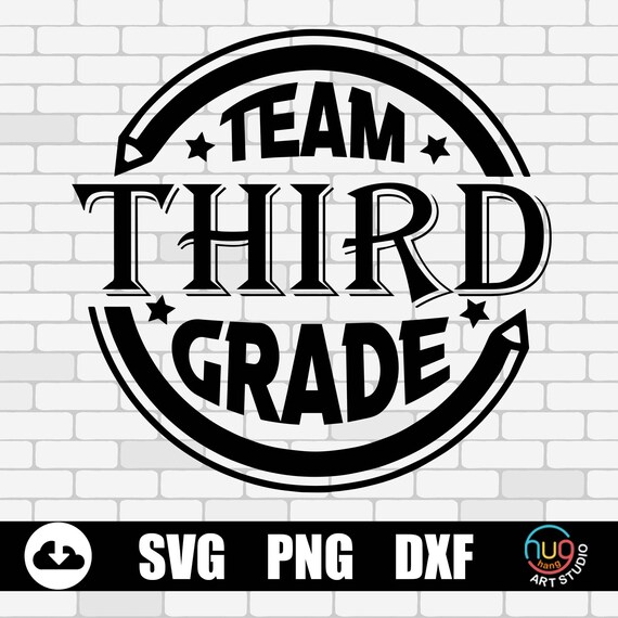 Team Third Grade Svg 3rd Grade Squad Svg First Day of School - Etsy