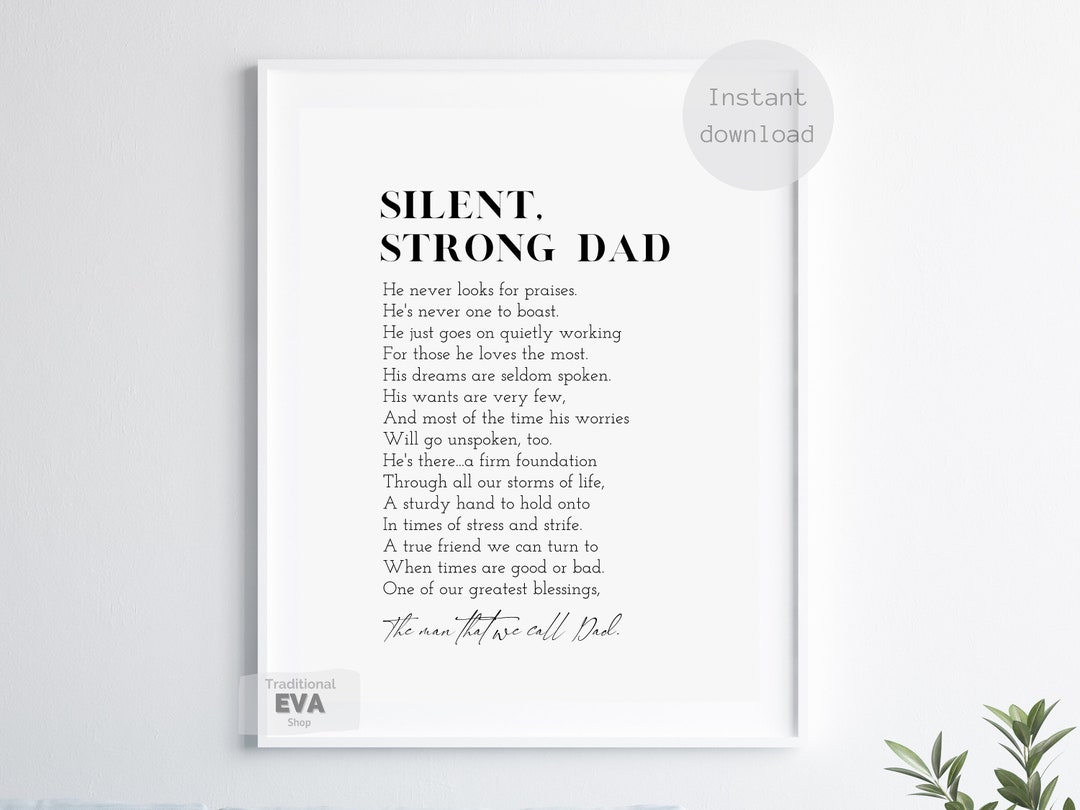 Silent, Strong Dad, Instant Download, Typography | Wall Art | Word Art ...