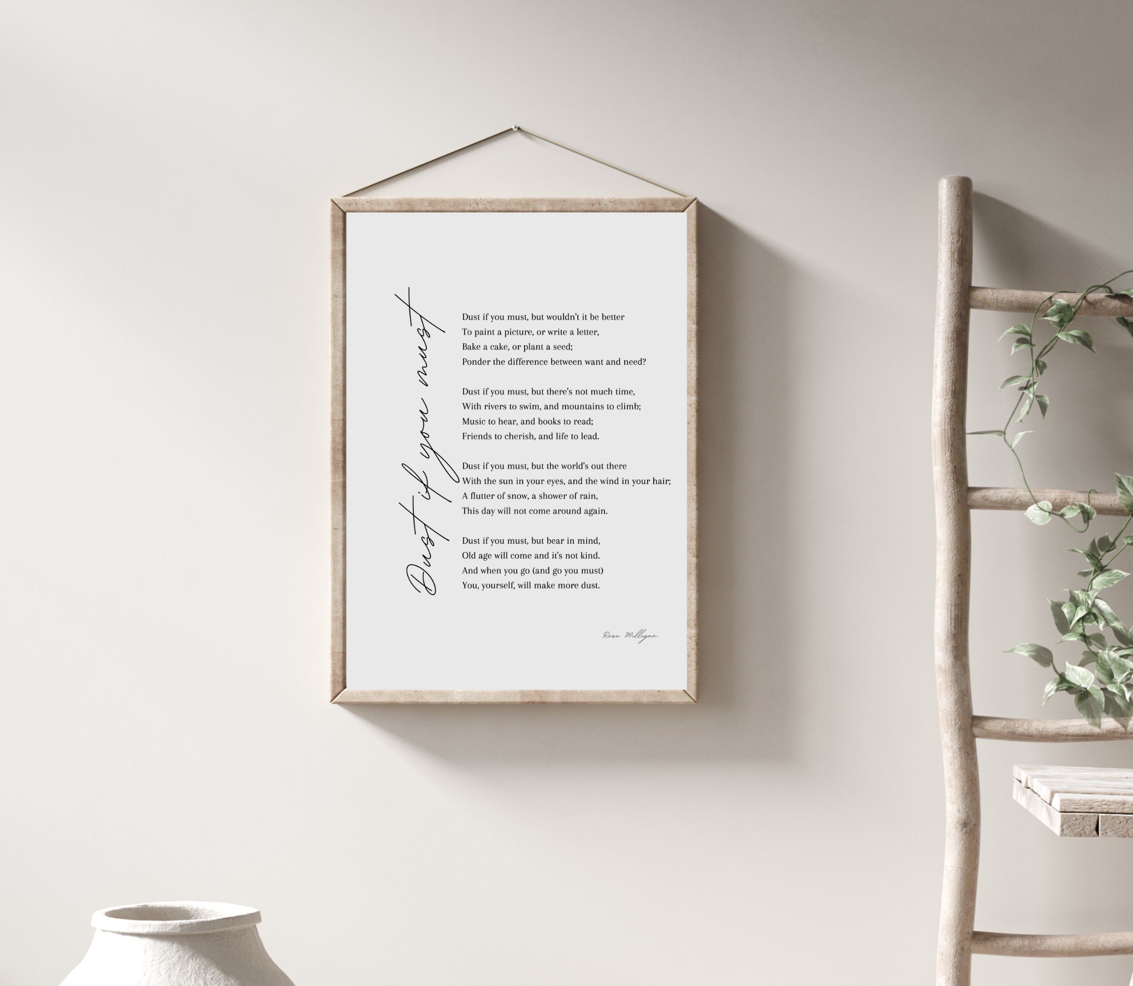 Dust If You Must Rose Milligan Poem Nature Living Life - Etsy