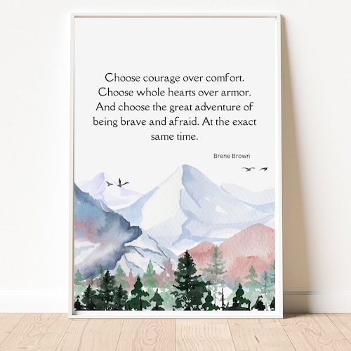 Choose Courage Over Comfort Brene Brown Watercolour Forest and - Etsy
