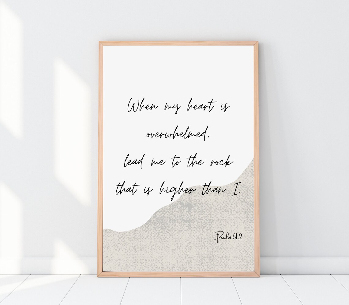 Bible Verse Prints Psalm 61 2 Christian Wall Art When My - Etsy