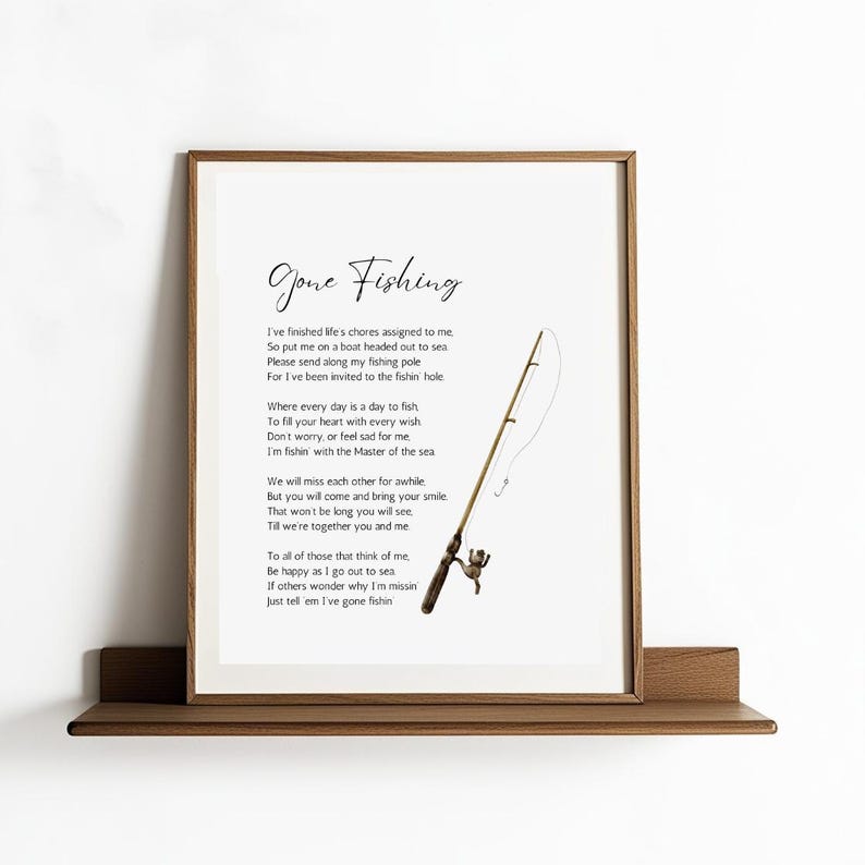 Gone Fishing Poem Ready to Print, Celebration of Life Poem for ...