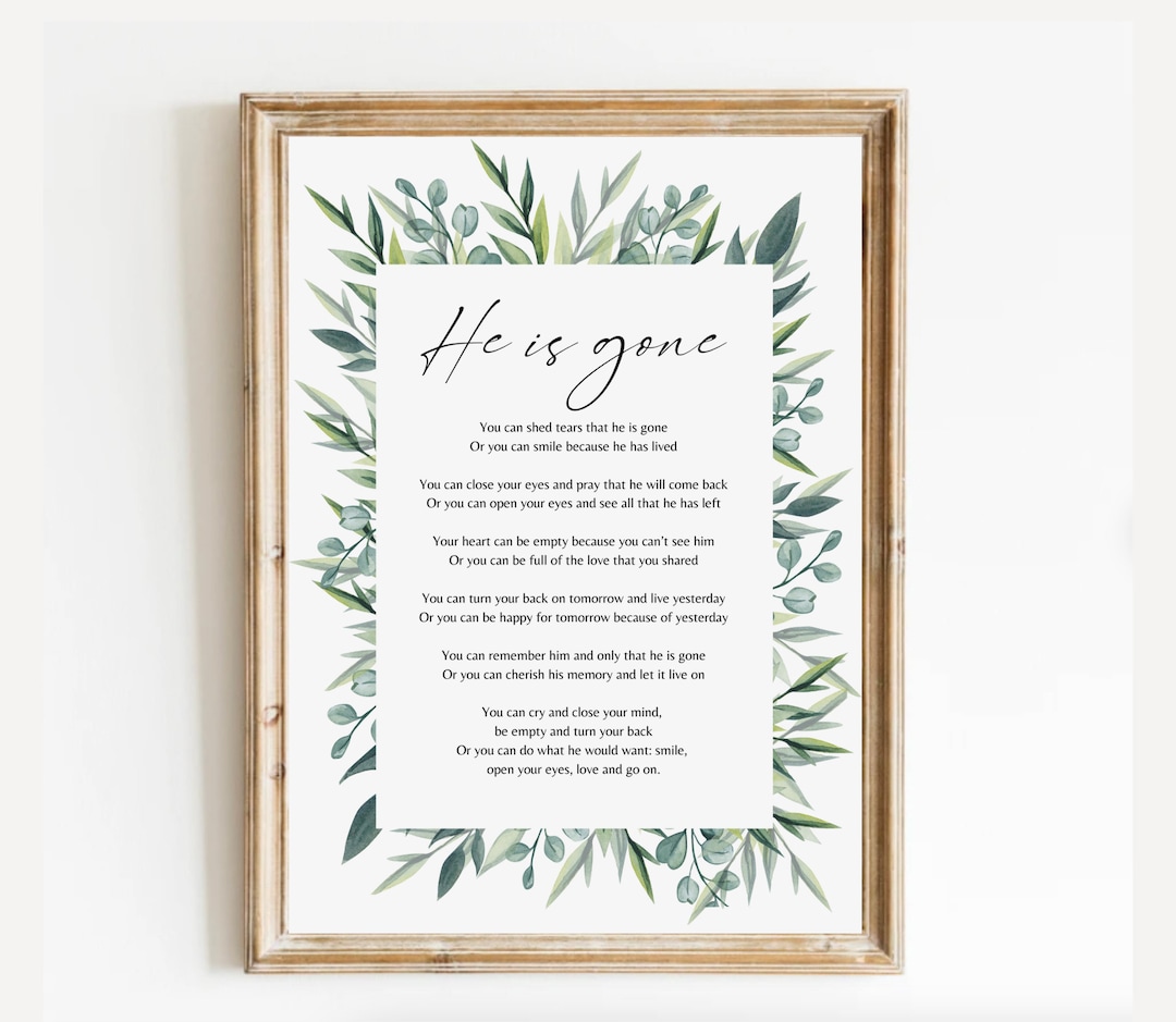 He is Gone | David Harkins Printable Poem, Digital Download, Grief ...