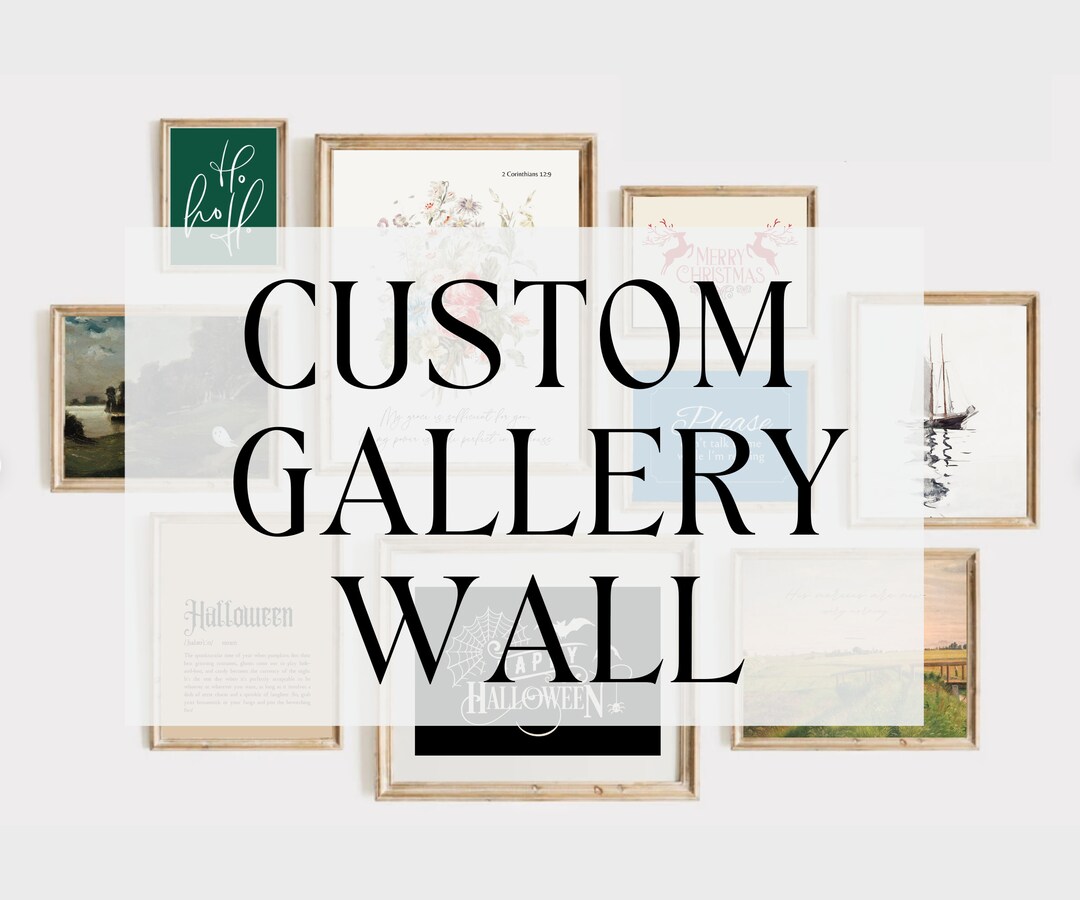 Custom Gallery Wall Set | Digital Download - Etsy