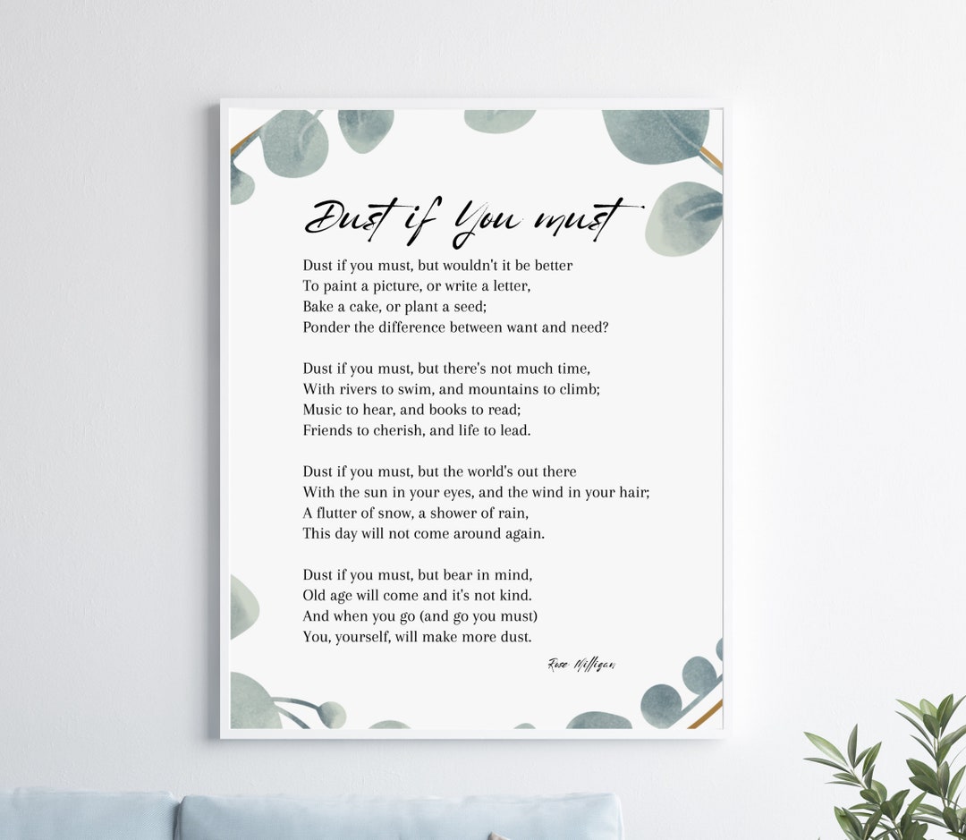Dust If You Must | Rose Milligan | Poem | Nature | Living Life ...