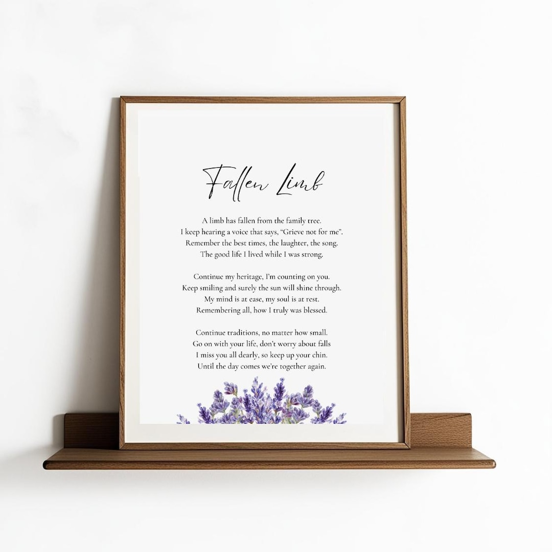 Fallen Limb Memorial Poem. Celebration of Life, Funeral Remembrance ...