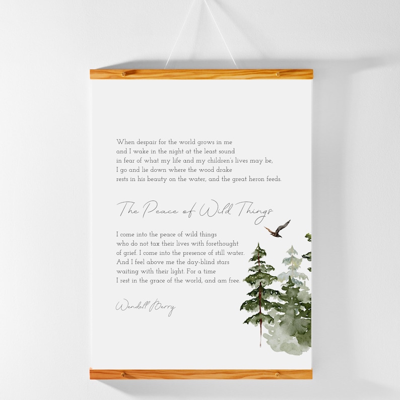 The Peace of Wild Things by Wendell Berry, Inspiration Poem Printable ...