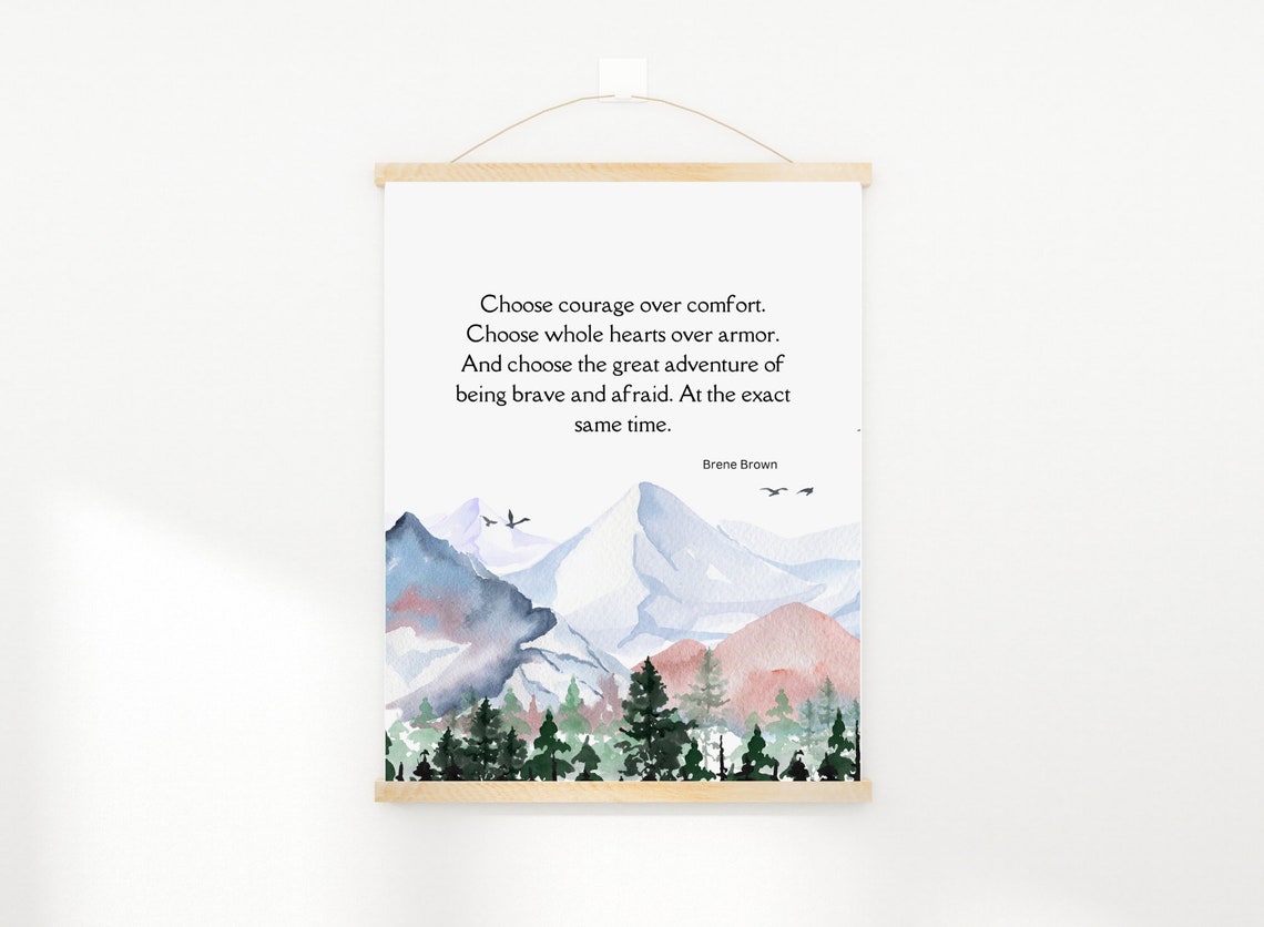 Choose Courage Over Comfort Brene Brown Watercolour Forest and - Etsy