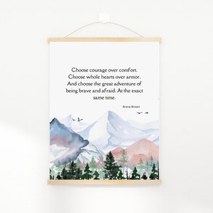 Choose Courage Over Comfort Brene Brown Watercolour Forest and ...