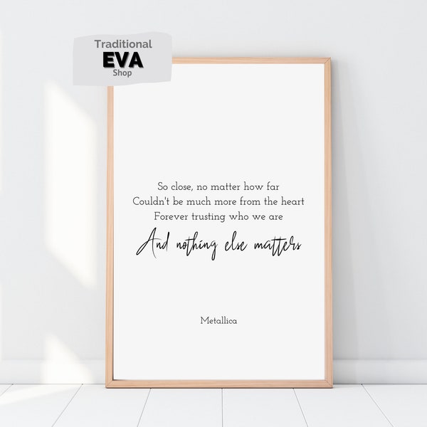 Nothing Else Matters - Etsy
