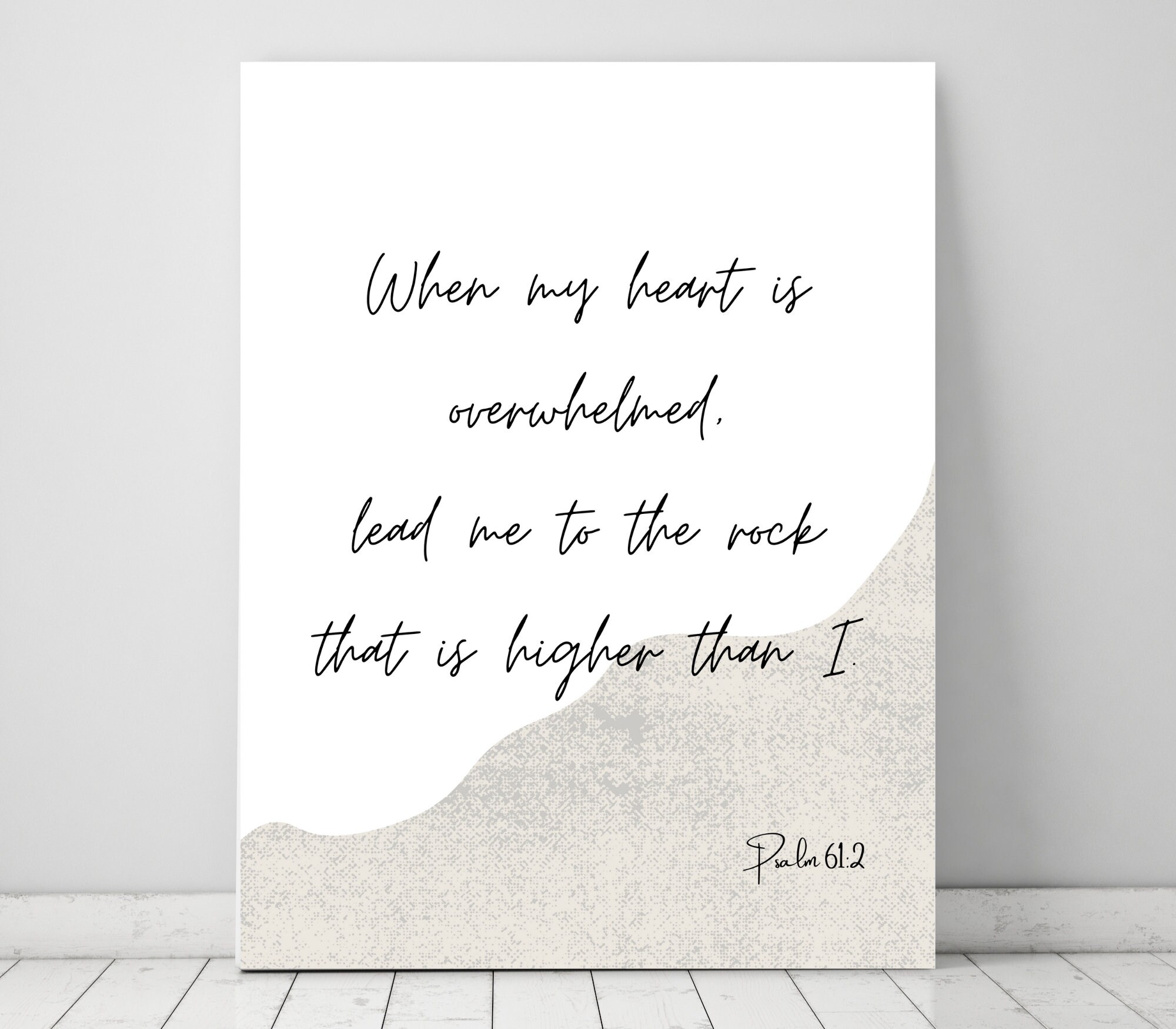 Bible Verse Prints, Psalm 61 2, Christian Wall Art, When My Heart is ...