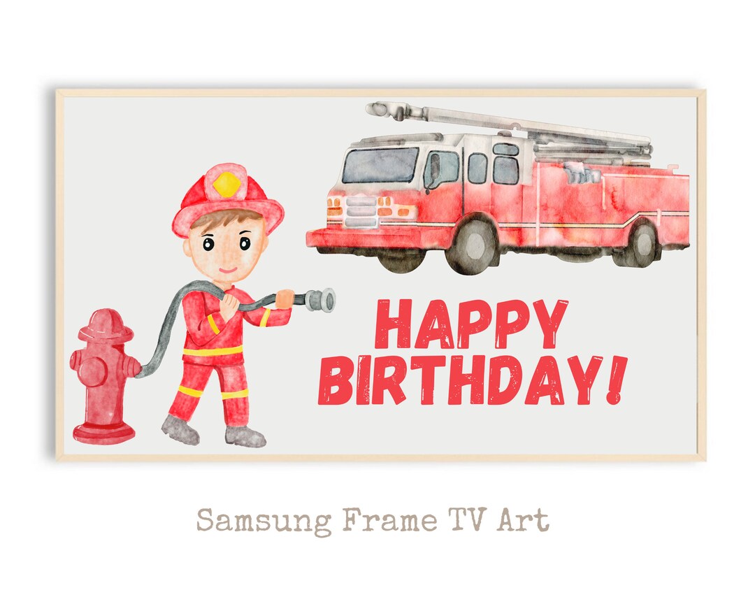 Samsung Frame TV Art | Firefighter Happy Birthday Art Tv Frame | Frame ...