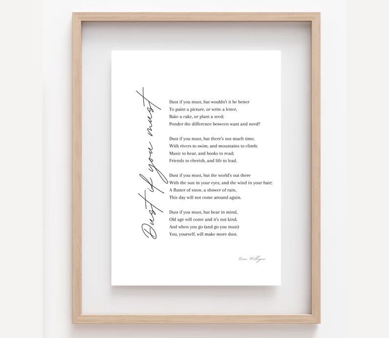 Dust If You Must Rose Milligan Poem Nature Living Life - Etsy