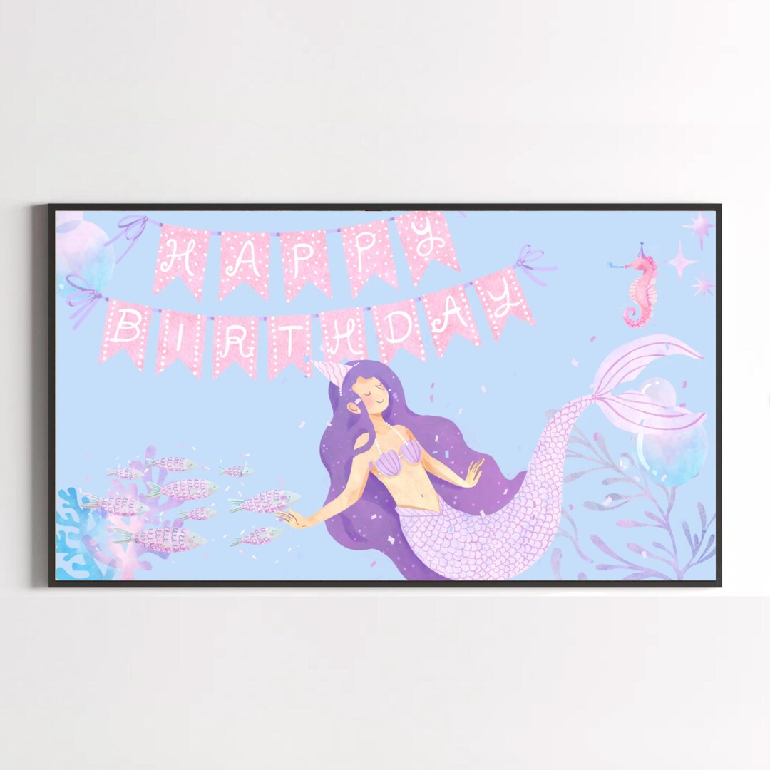 Mermaid Happy Birthday Girl Frame Tv Art, Princess Mermaid Bday Frame ...