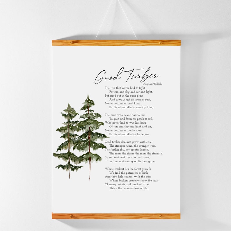 Good Timber Poem LDS Gift, Thomas S Monson Mormon Quote, Douglas ...