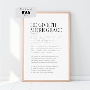 He Giveth More Grace - Annie J Flint Poem, PRINTABLE Gift, Poem ...