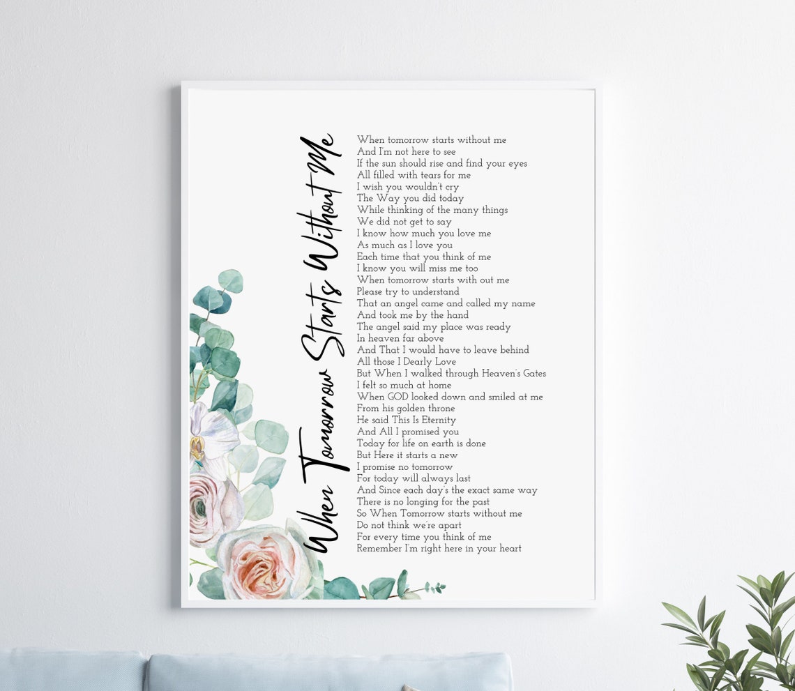 When Tomorrow Starts Without Me Printable Poem, Digital Download, Grief ...
