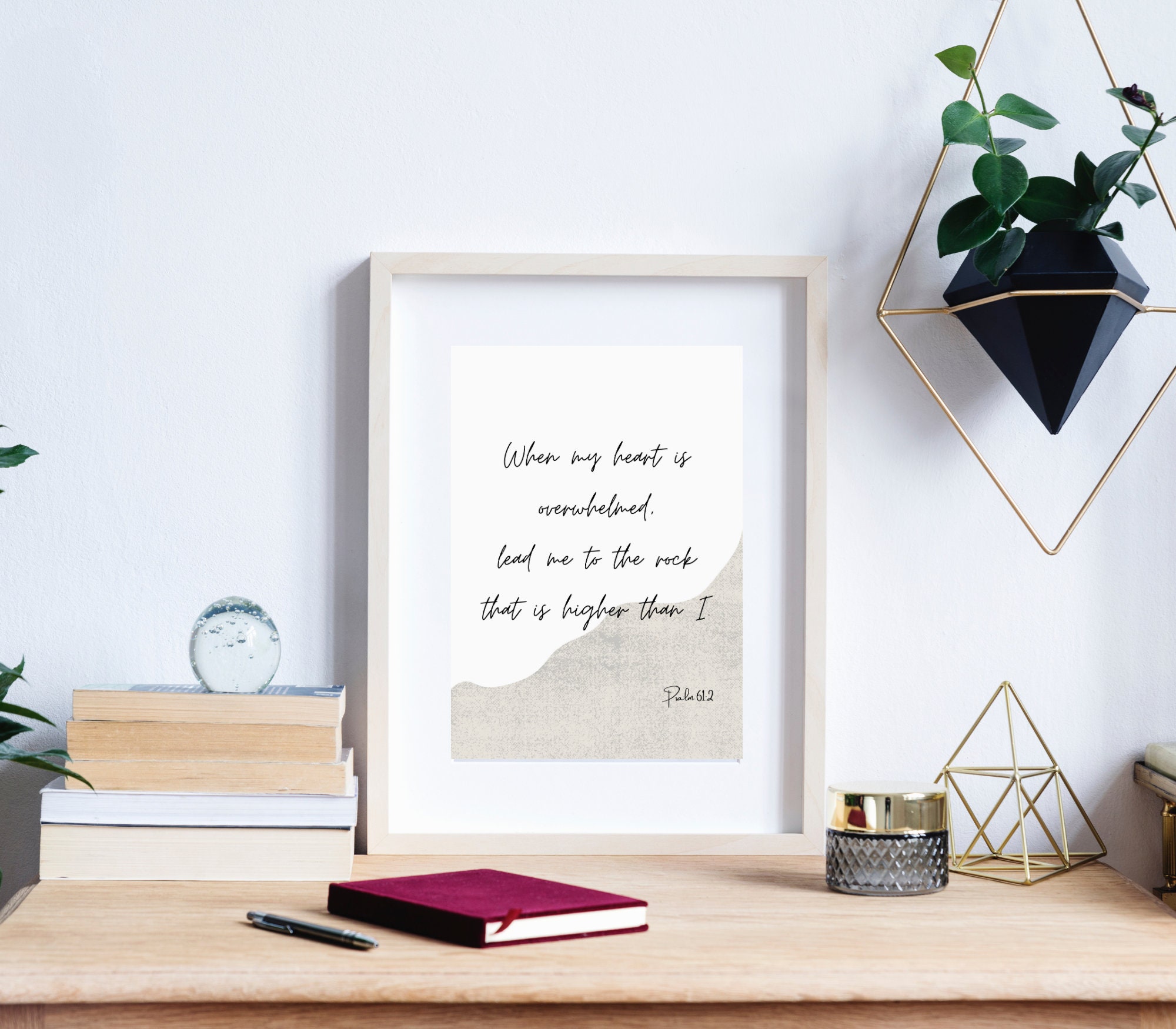Bible Verse Prints, Psalm 61 2, Christian Wall Art, When My Heart is ...