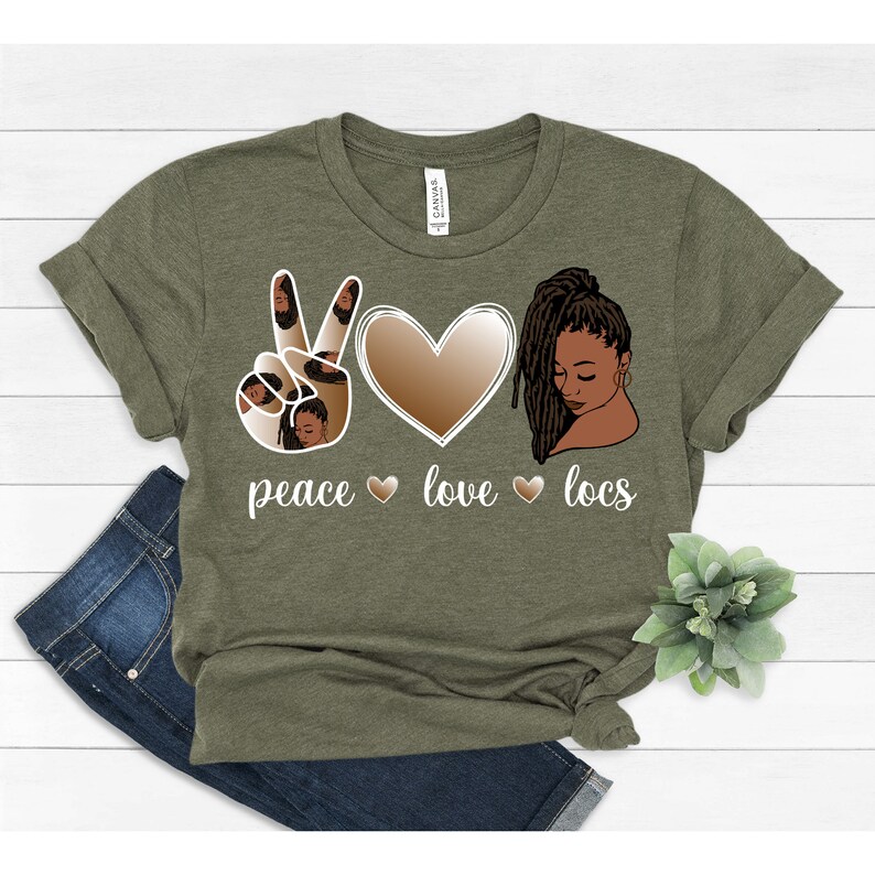 Peace Love Locs Shirt Locs Women Apparel Black Hair Outfit - Etsy